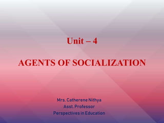 AGENTS OF SOCIALIZATION | PPTX