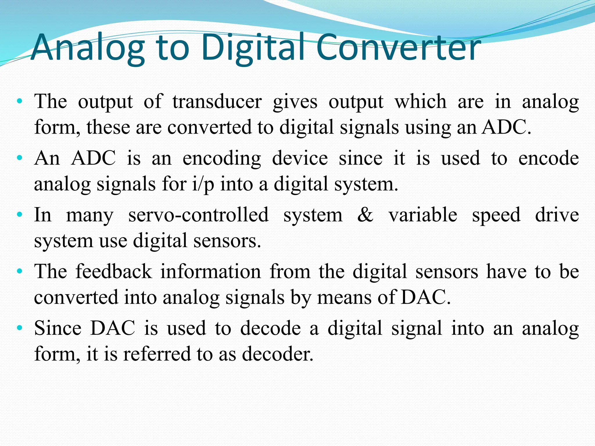 Analog to Digital and Digital to Analog Converter | PPTX
