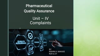Quality Assurance Unit IV Complaints. | PDF