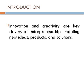 Innovation and Creativity in Entrepreneurship.pptx