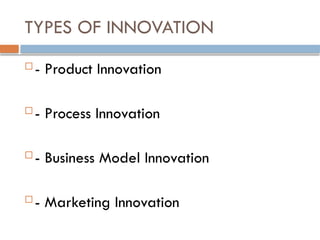 Innovation and Creativity in Entrepreneurship.pptx