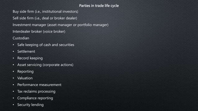 Investment Banking Operations - Trade life cycle.pptx