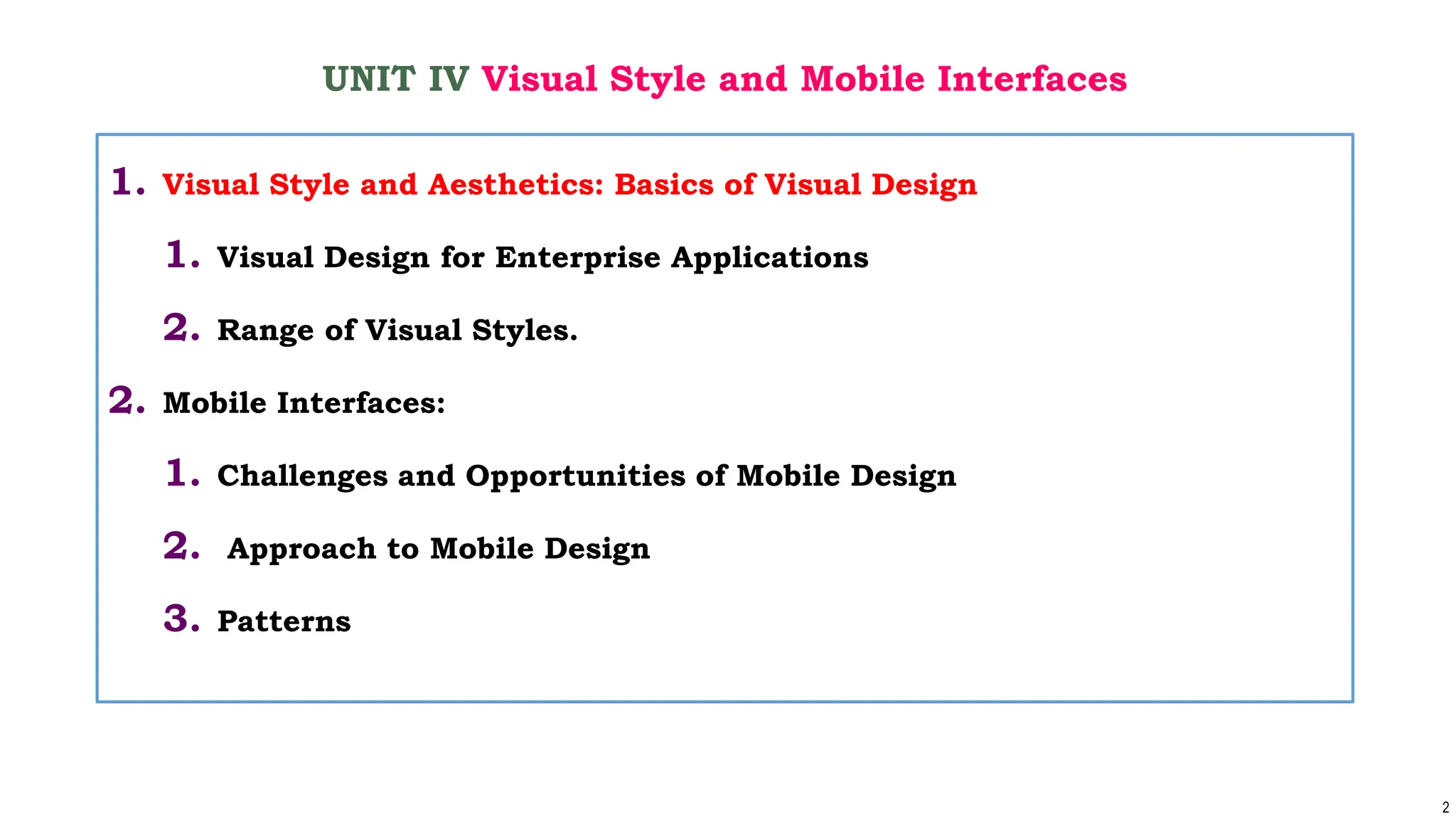 UNIT IV-VISUAL STYLE AND MOBILE INTERFACES.pptx