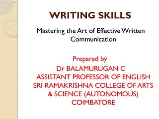 Mastering the Art of Effective Writing Skills.pptx