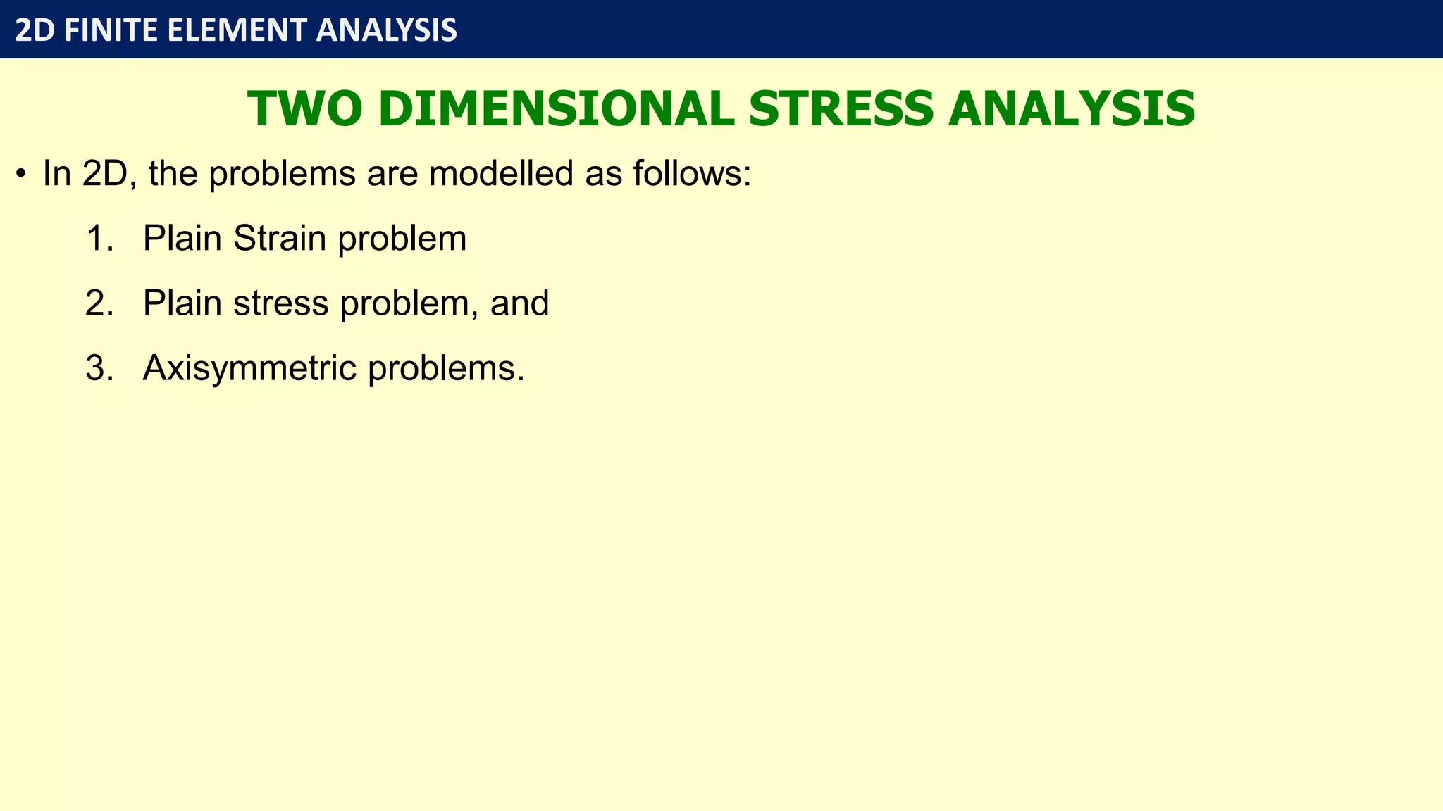 2d Finite Element Analysispptx Physics Science