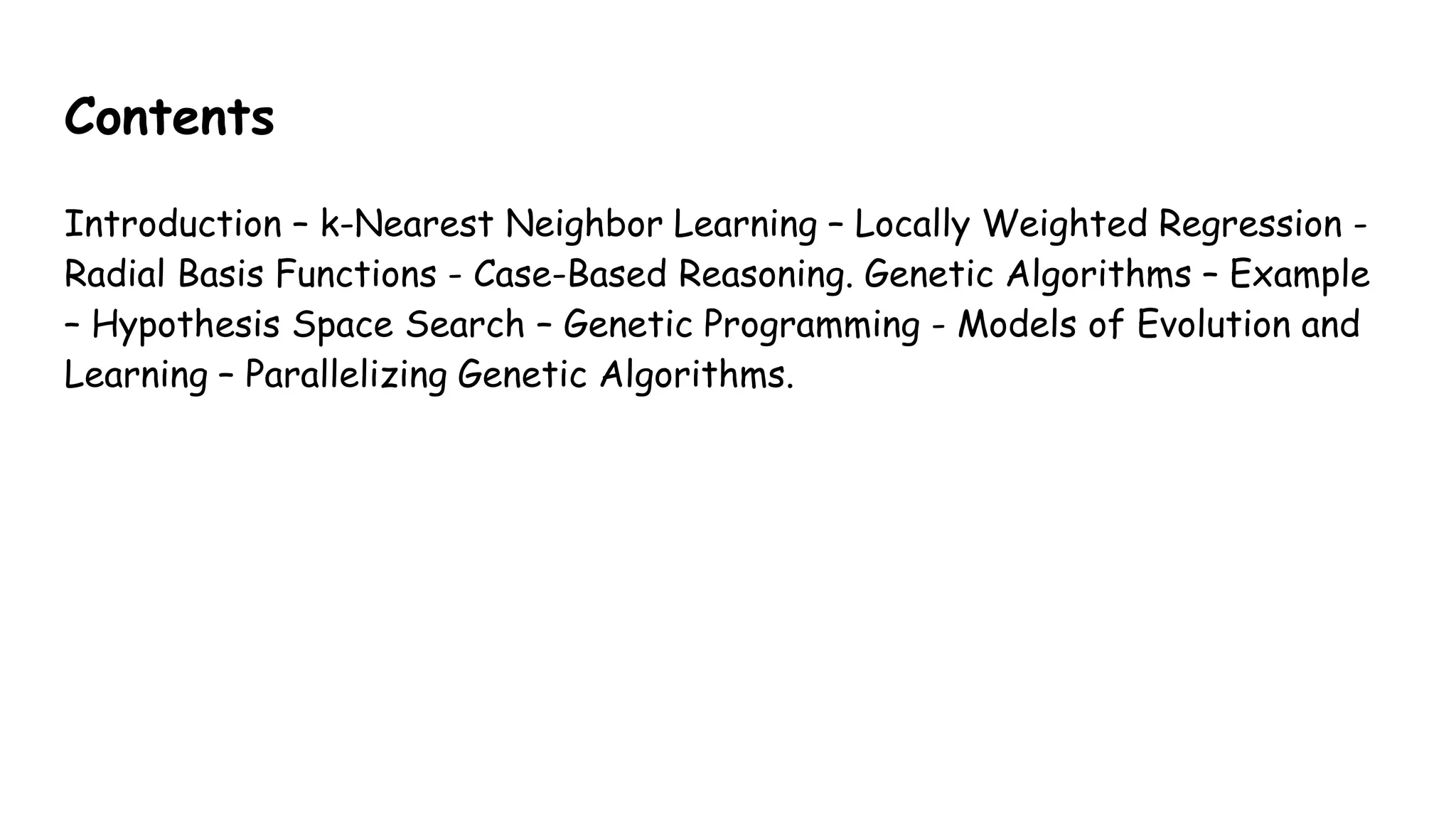 Instance Learning and Genetic Algorithm by Dr.C.R.Dhivyaa Kongu Engineering College | PPTX
