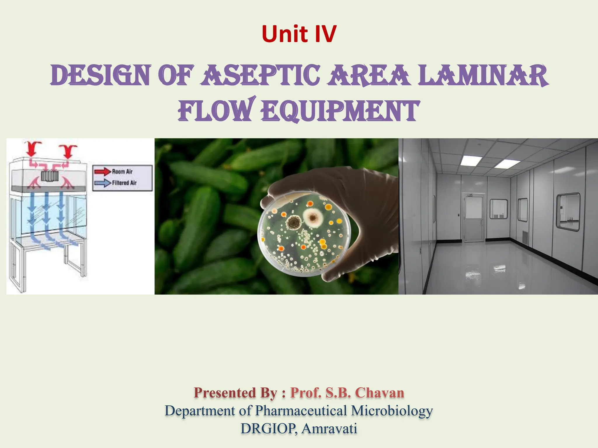 Unit IV Design of aseptic area laminar flow equipment | PDF
