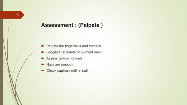Unit IV Assessment of nail.pptx