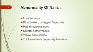 Unit IV Assessment of nail.pptx