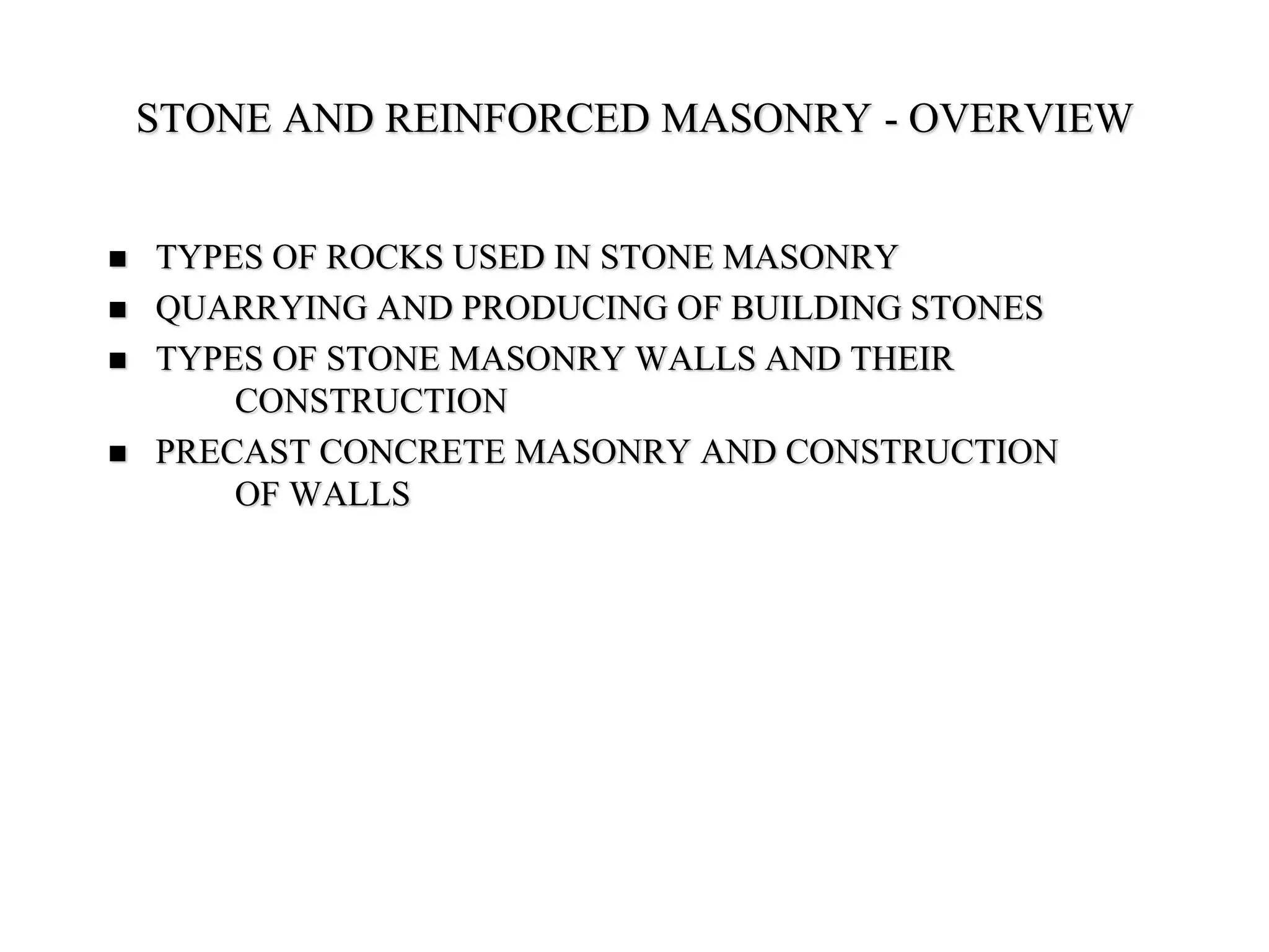 Unit IV Masonry Introduction.ppt