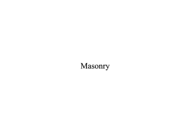 Unit IV Masonry Introduction.ppt