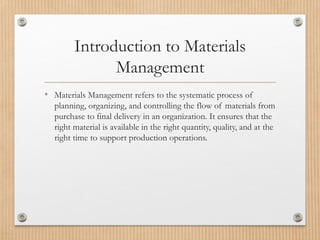 UNIT IV MATERIALS MANAGEMENT.pptx OBJECTIVES | PPTX