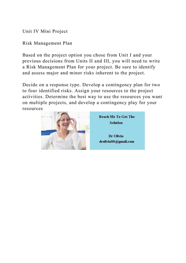 Unit IV Mini ProjectRisk Management PlanBased on the project.docx