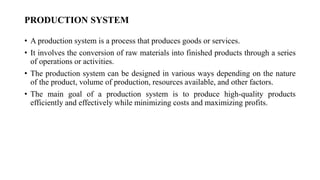 UNIT IV PRODUCTION SYSTEM in business studies .pdf