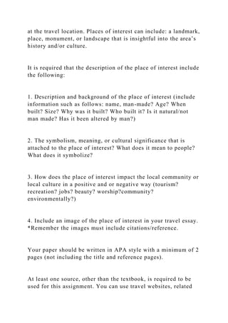 Unit IV Scholarly Activity Travel Writing Pretend you a.docx