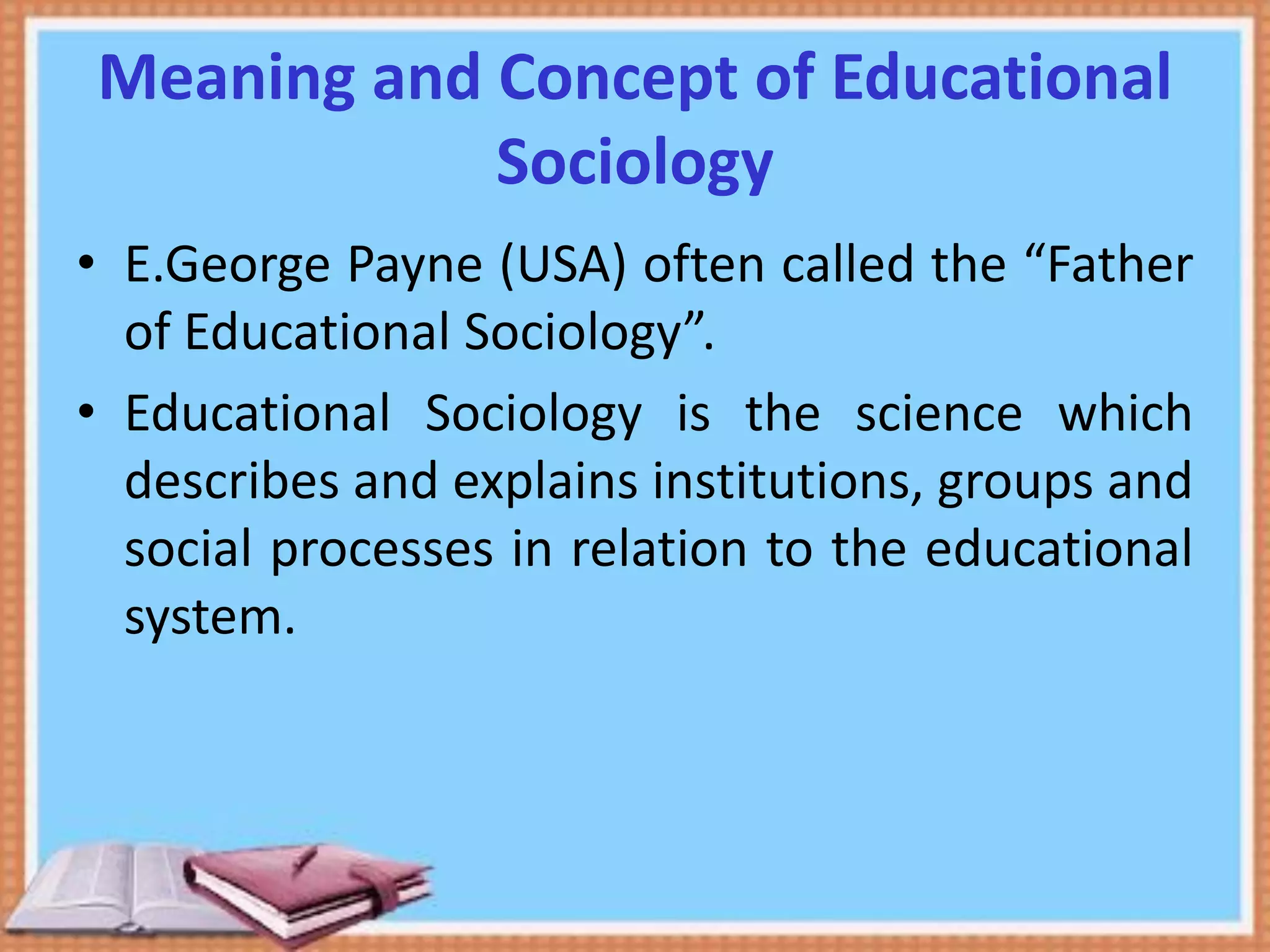 Sociological Bases of Education | PDF