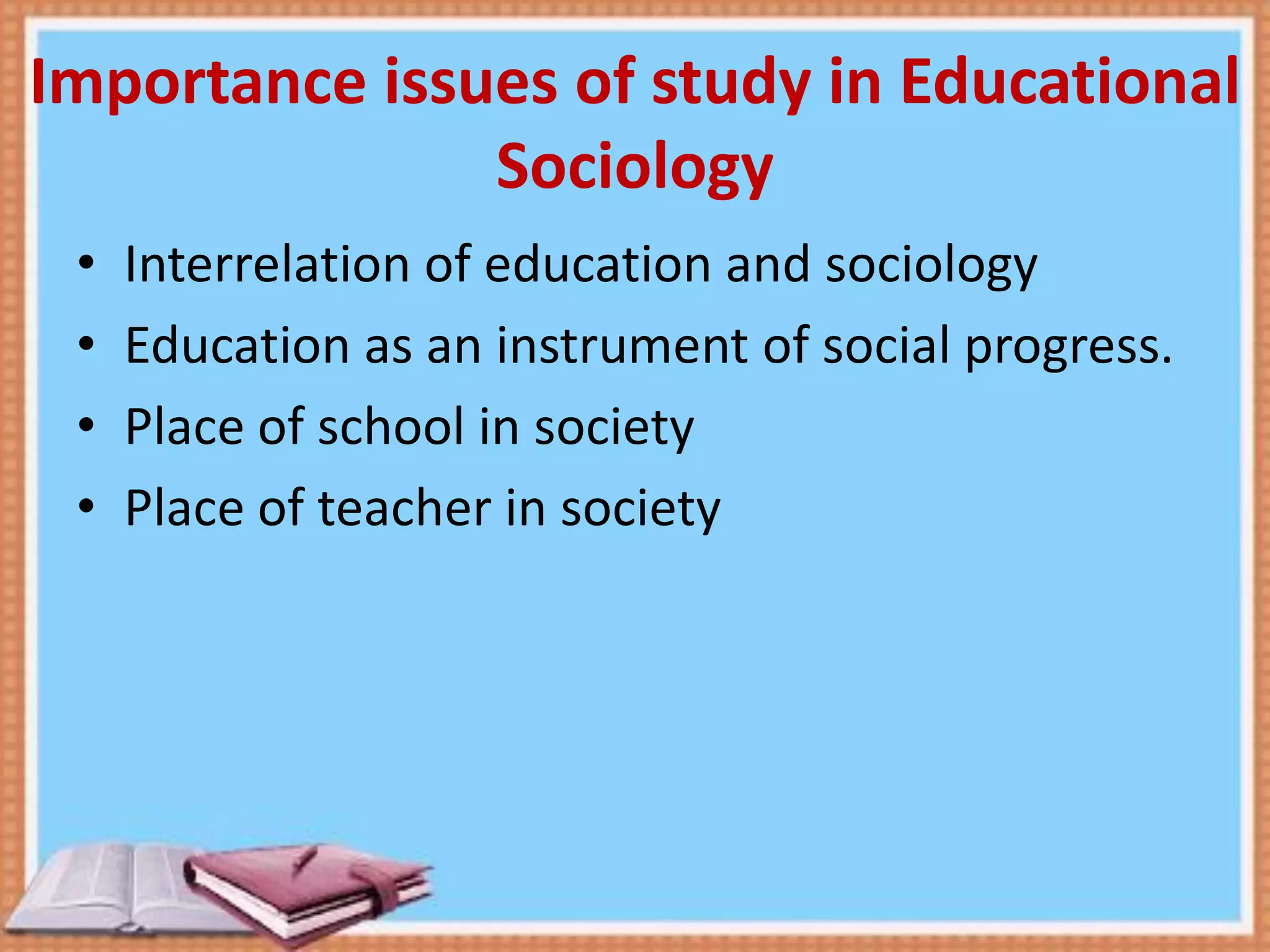 Sociological Bases of Education | PDF