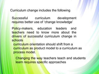 Curriculum Change, Planning and Transaction | PPTX