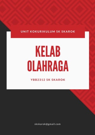 Muka Depan Fail Kelab / Persatuan / Badan Beruniform Sk Skarok | PDF