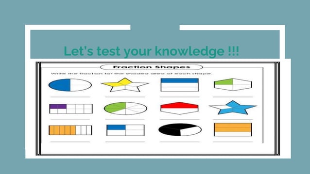 Unit _ let’s explore fractions Topic _ fractions Week 1 Day 1 Term 2.pptx