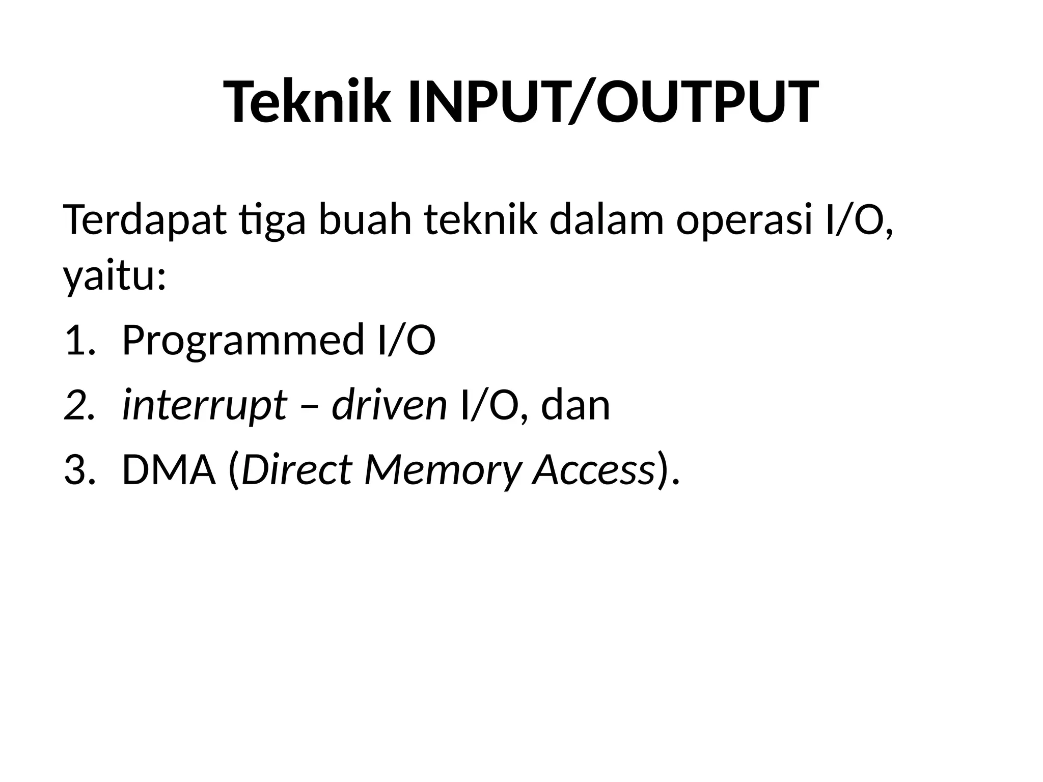 Bagaimana cara kerja Unit Masukan & Keluaran | PPT