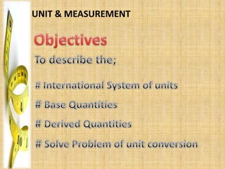 Unit & measurement | PPTX