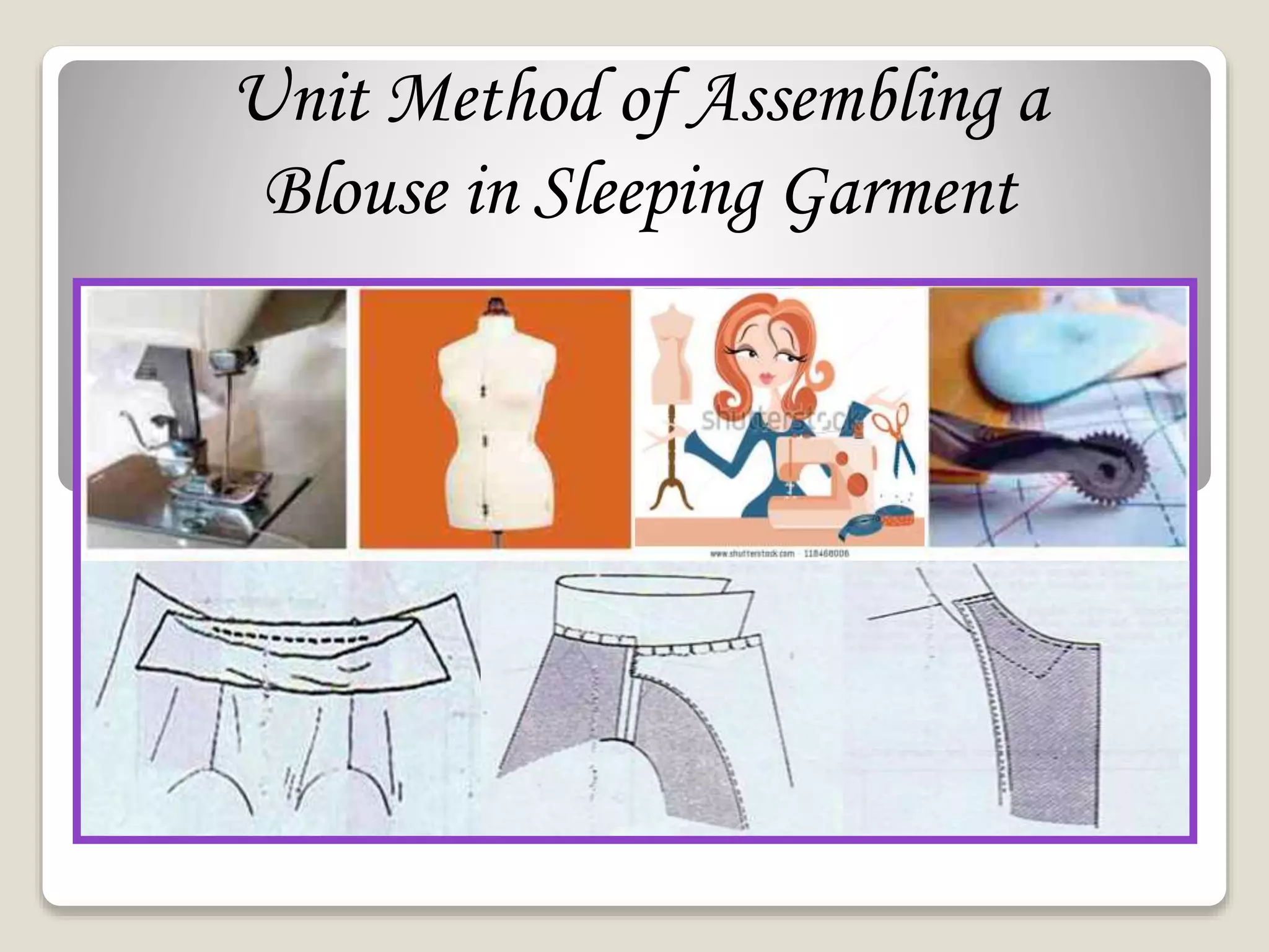 Unit method of Assembling Garment part | PPTX