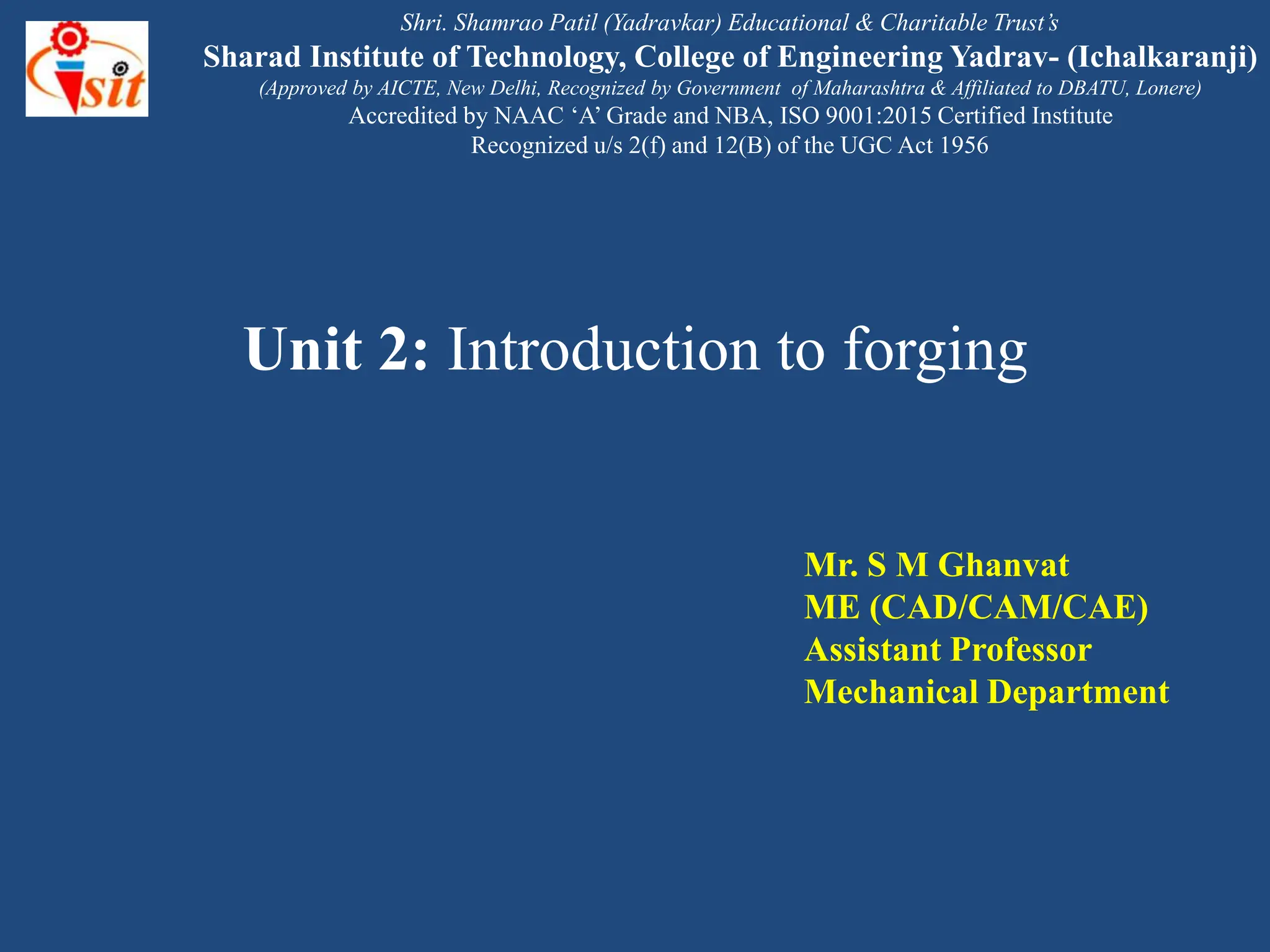 Manufacturing Processes(Introduction to forging.ppt) | PPT