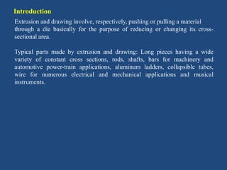 Extrusion, Drawing and Sheet Metal Forming.ppt