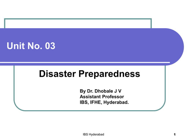 Unit no 03 disaster preparedness | PPSX | Business | Business and Finance