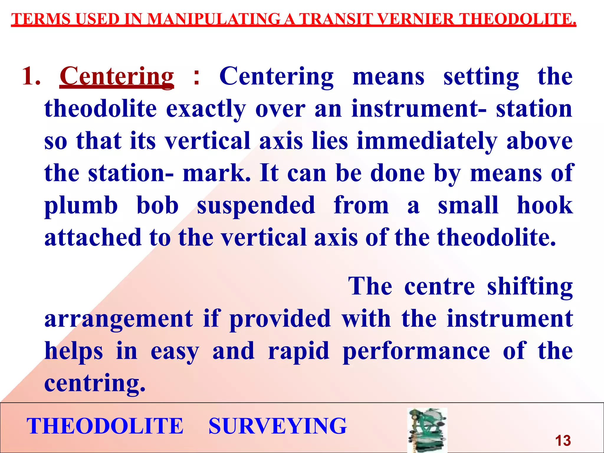 Unit No 2 Theodolite Surveying and Traversing.pptx