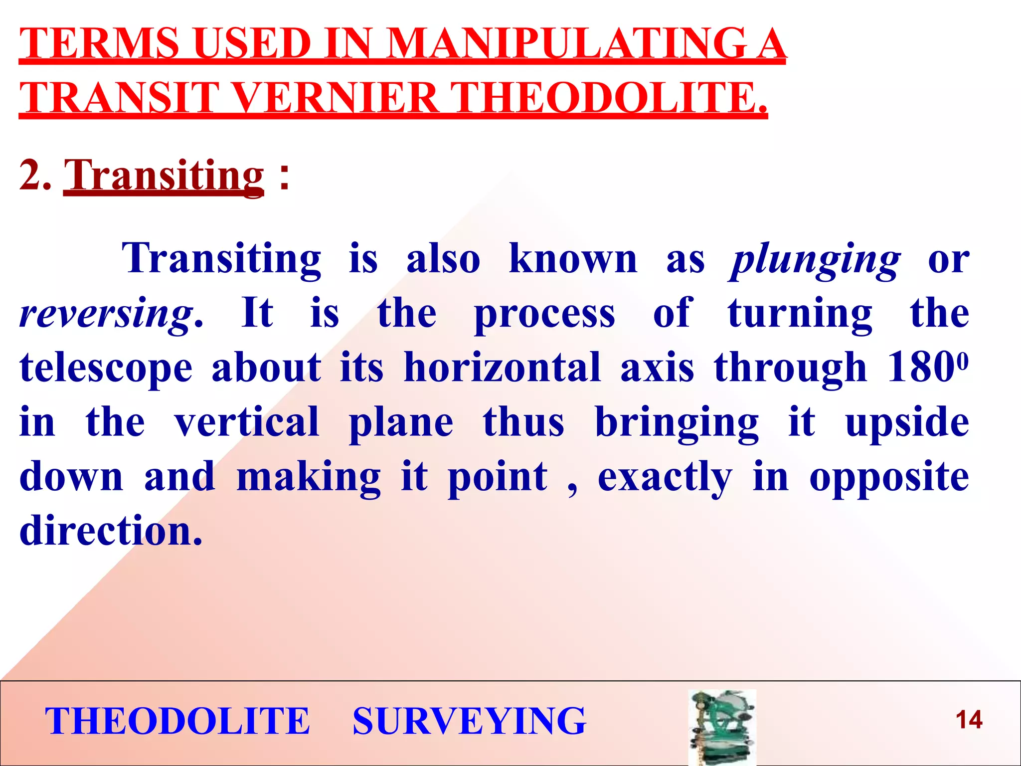 Unit No 2 Theodolite Surveying and Traversing.pptx