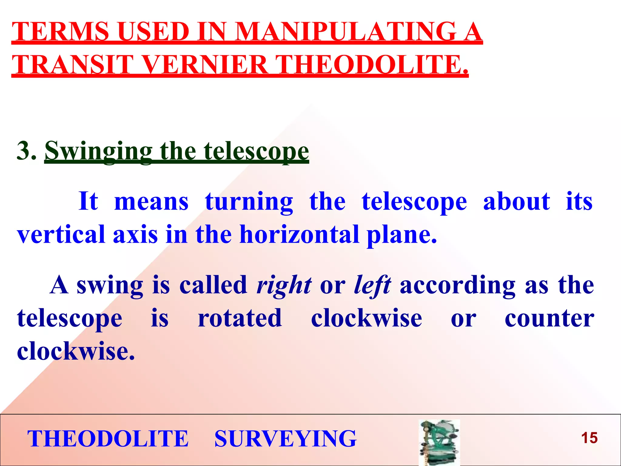 Unit No 2 Theodolite Surveying and Traversing.pptx