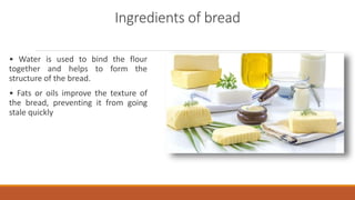 Unit no 5 Bread Making | PPTX