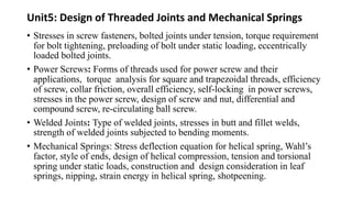Design of threaded jopints and mechanical spring | PPTX