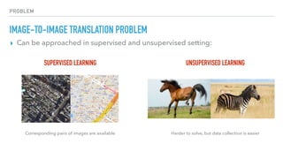 About Unsupervised Image-to-Image Translation | PPT