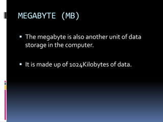 Unit of storage | PPTX | Data Storage and Warehousing | Computing