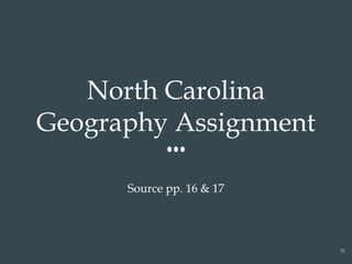 Unit One_ NC Geography & Settlement.pptx