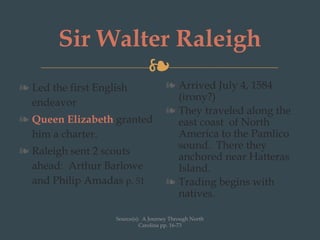 Unit One_ NC Geography & Settlement.pptx