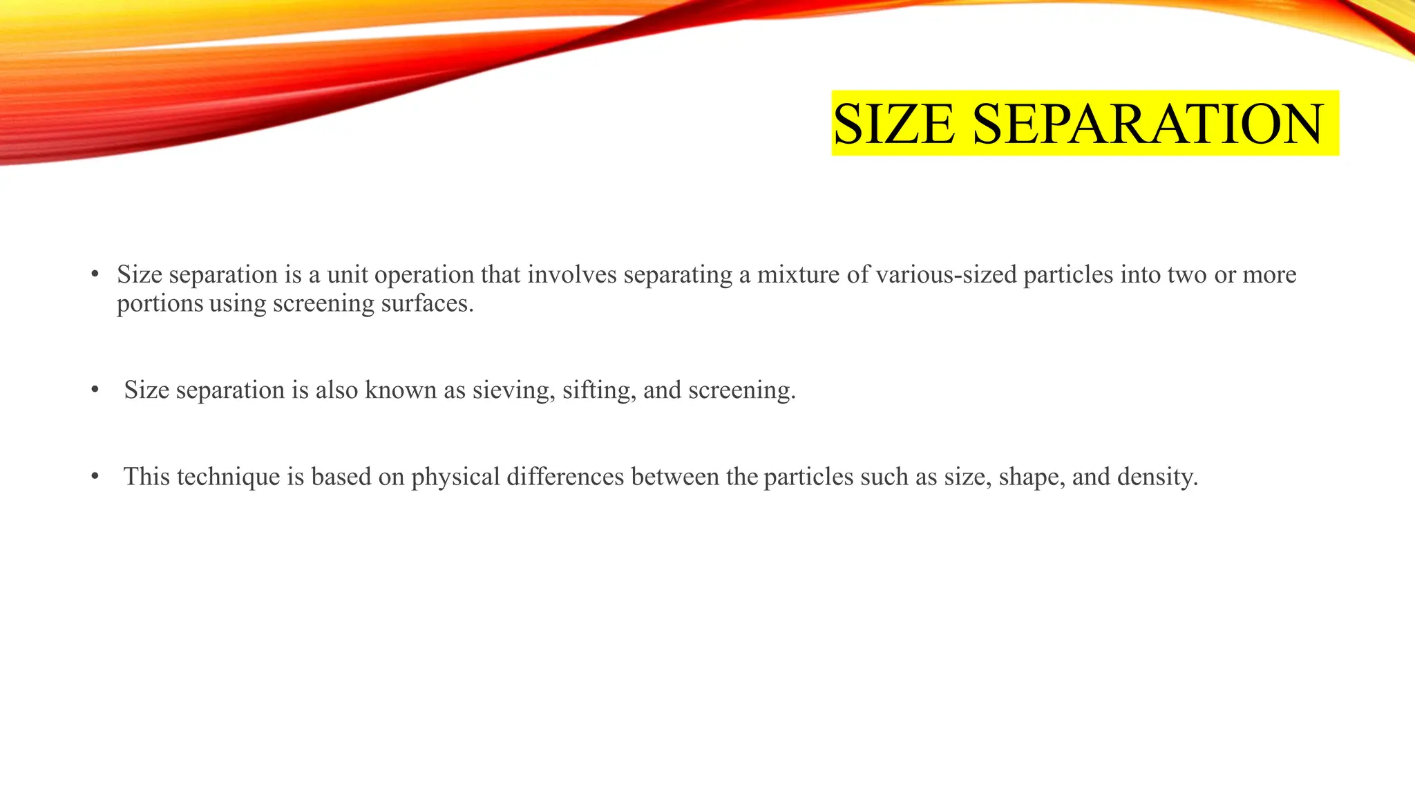 chapter: Unit operations process size reduction and size seperation | PPTX