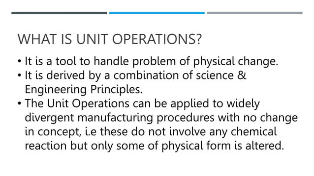 Unit Operations of chemical Engineering. | PPTX
