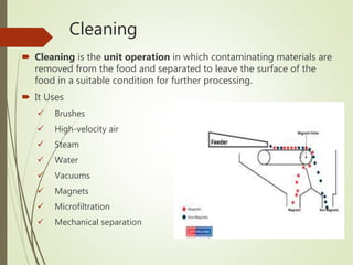 Unit operations in food processing | PPTX