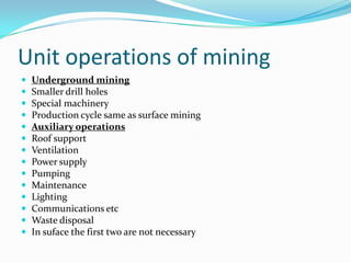 Unit operations of mining | PPTX