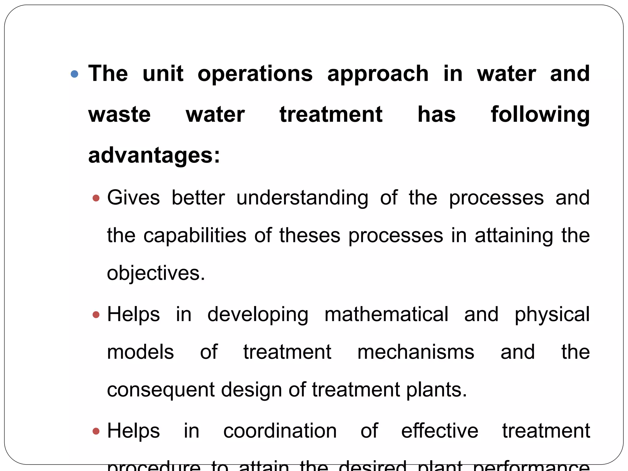 Unit operations; processes in waste water treatment | PPTX