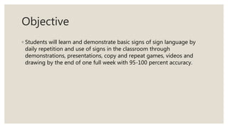 sign language unit plan | PPTX | Special Education | Education