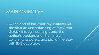 Unit Plan The Great Gatsby | PPTX