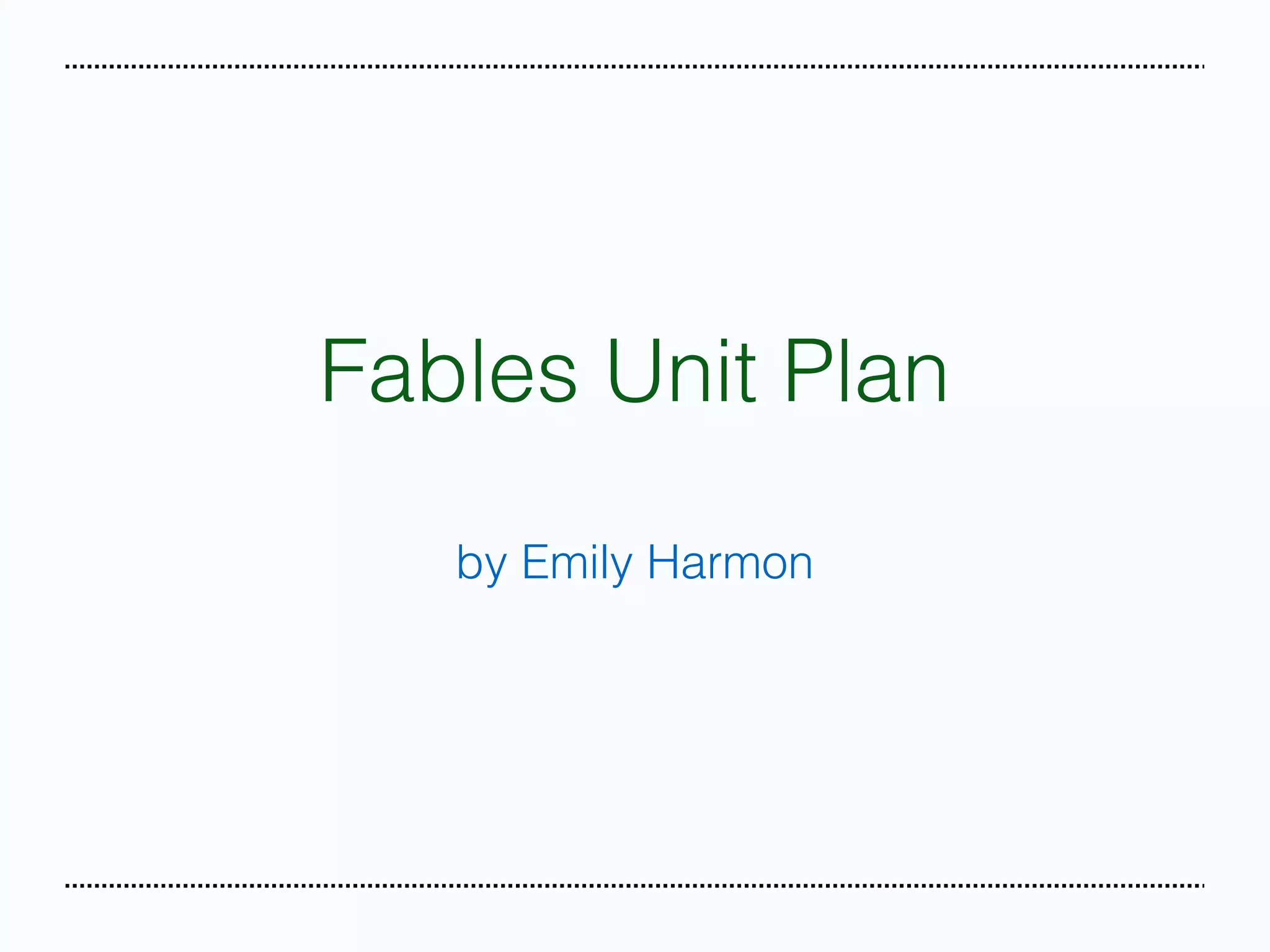 Fables Unit Plan Power Point | PPT