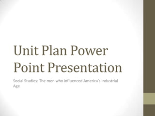 Unit plan power point presentation | PPTX | Education