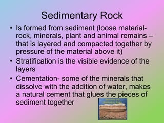 Planet Earth- Rock formation, weathering of rocks and other factors ...