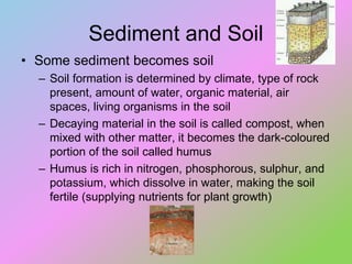 Planet Earth- Rock formation, weathering of rocks and other factors ...